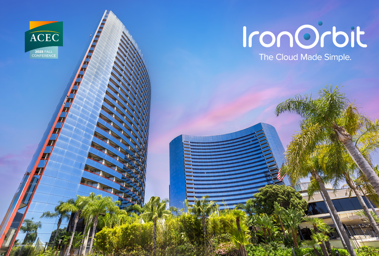ACEC 2025 Fall Conference in San Diego - IronOrbit